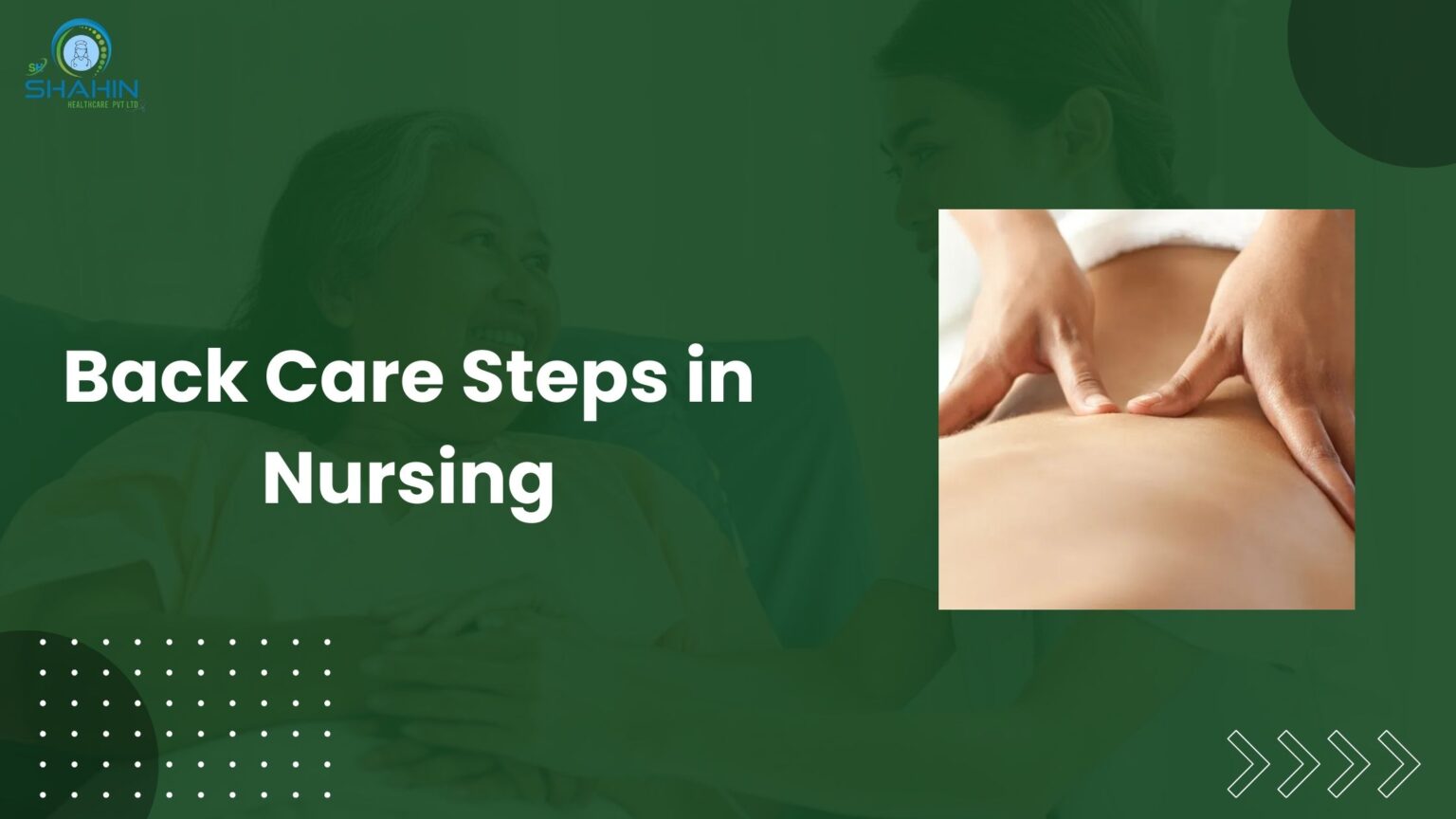 Back Care Steps in Nursing